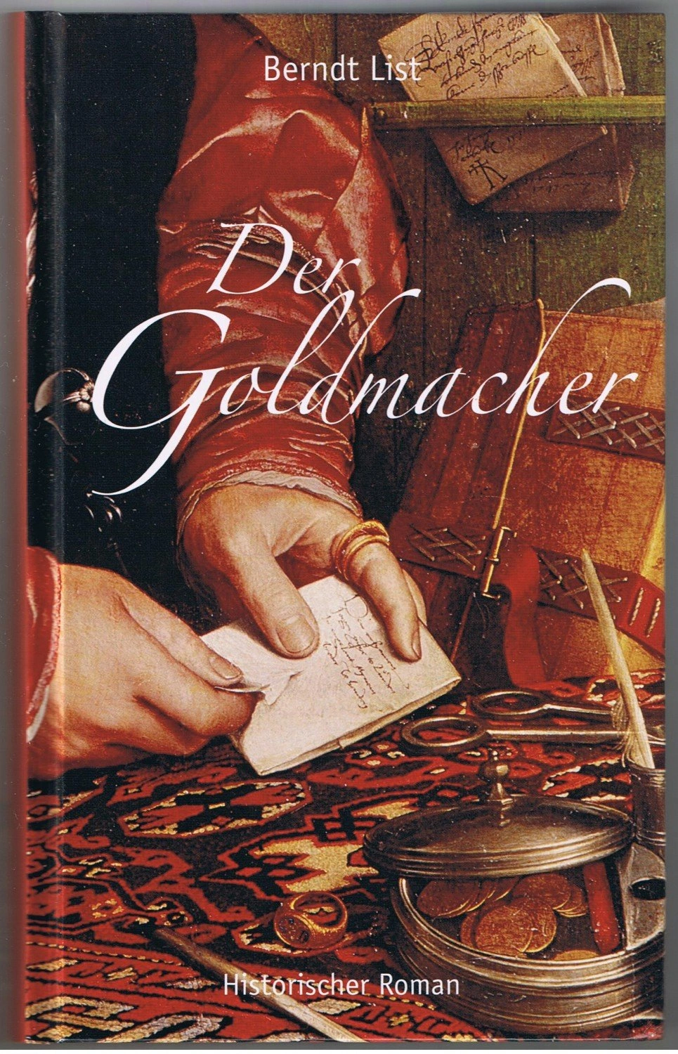 LE FAISEUR D'OR - Berndt List - Roman Historique Alchimie EUR 5,25 ...
