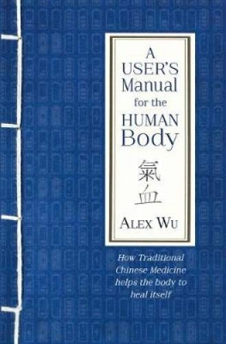 ALEX WU: A User's Manual for the Human Body - Guide TCM (Bon état) EUR ...